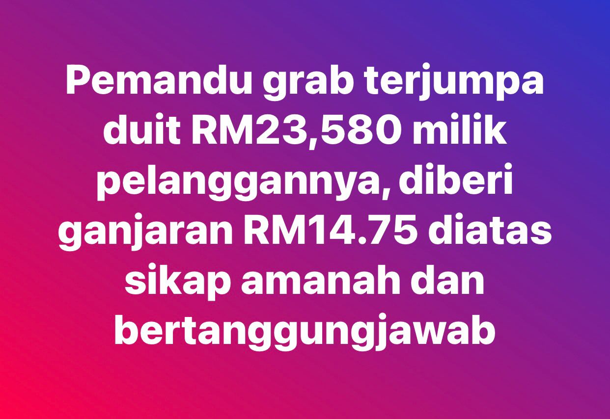 Pemandu e-Hailing Grab yang amanah. – Dunia E-Hailing & P-Hailing